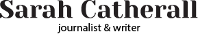 Sarah Catherall - Journalist New Zealand - Writer New Zealand